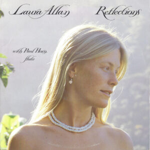 Laura Allan with Paul Horn – Reflections | In Sheeps Clothing