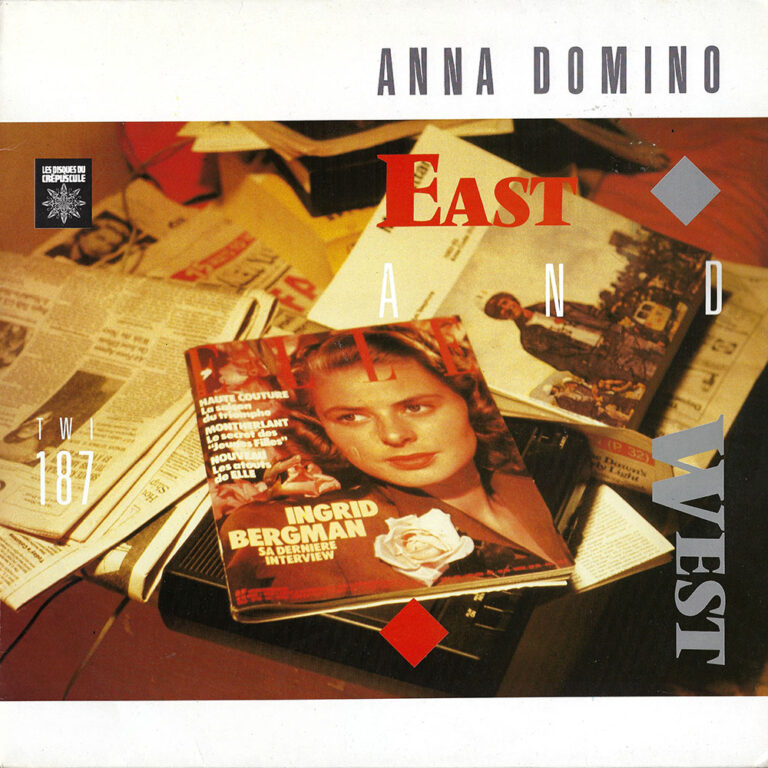 Anna Domino – East & West | In Sheeps Clothing