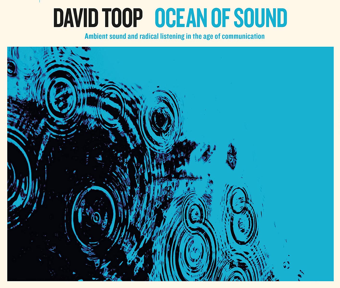 Read this: David Toop’s Ocean of Sound, a genre-bending ode to ambient ...