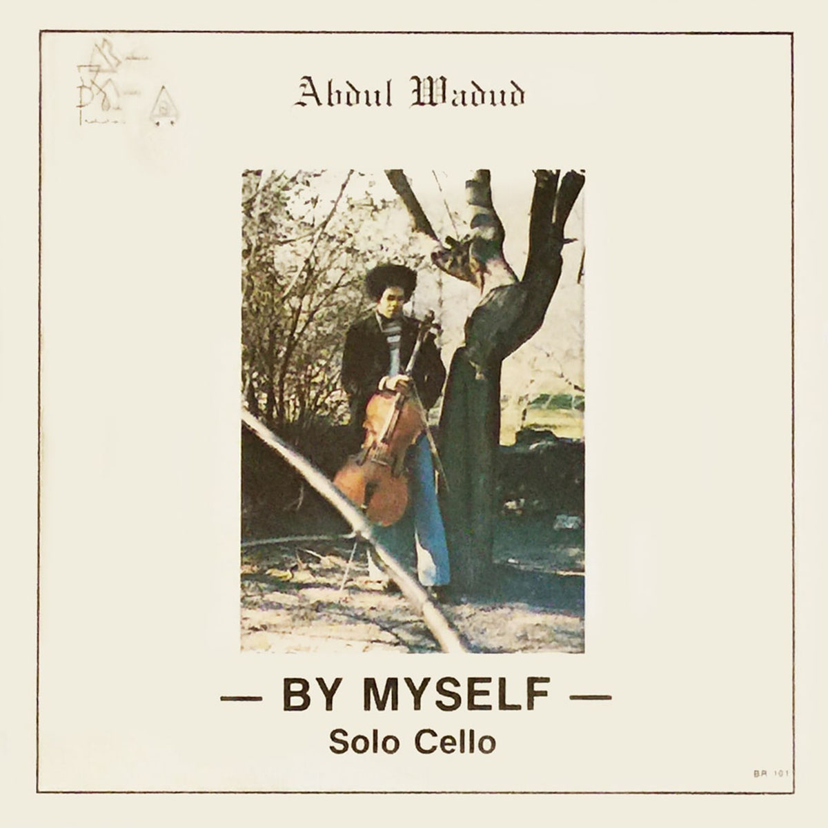 The return of Abdul Wadud’s hypnotic 1978 private press cello album ‘By ...
