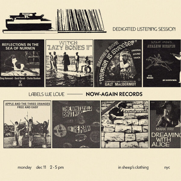 Labels We Love: Now-Again Records (LA) | In Sheeps Clothing